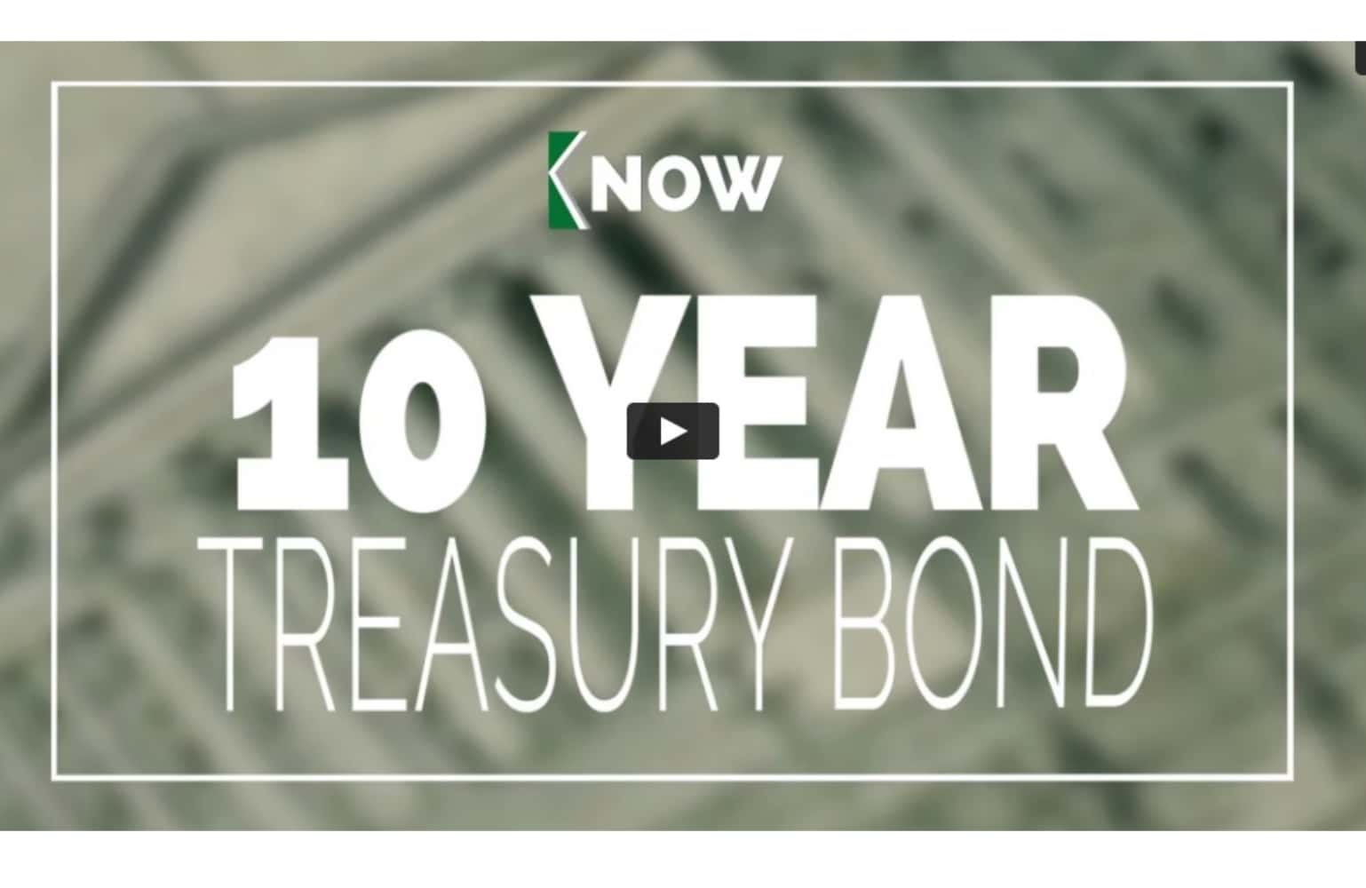Ten Year Treasury Bond - King Financial Network