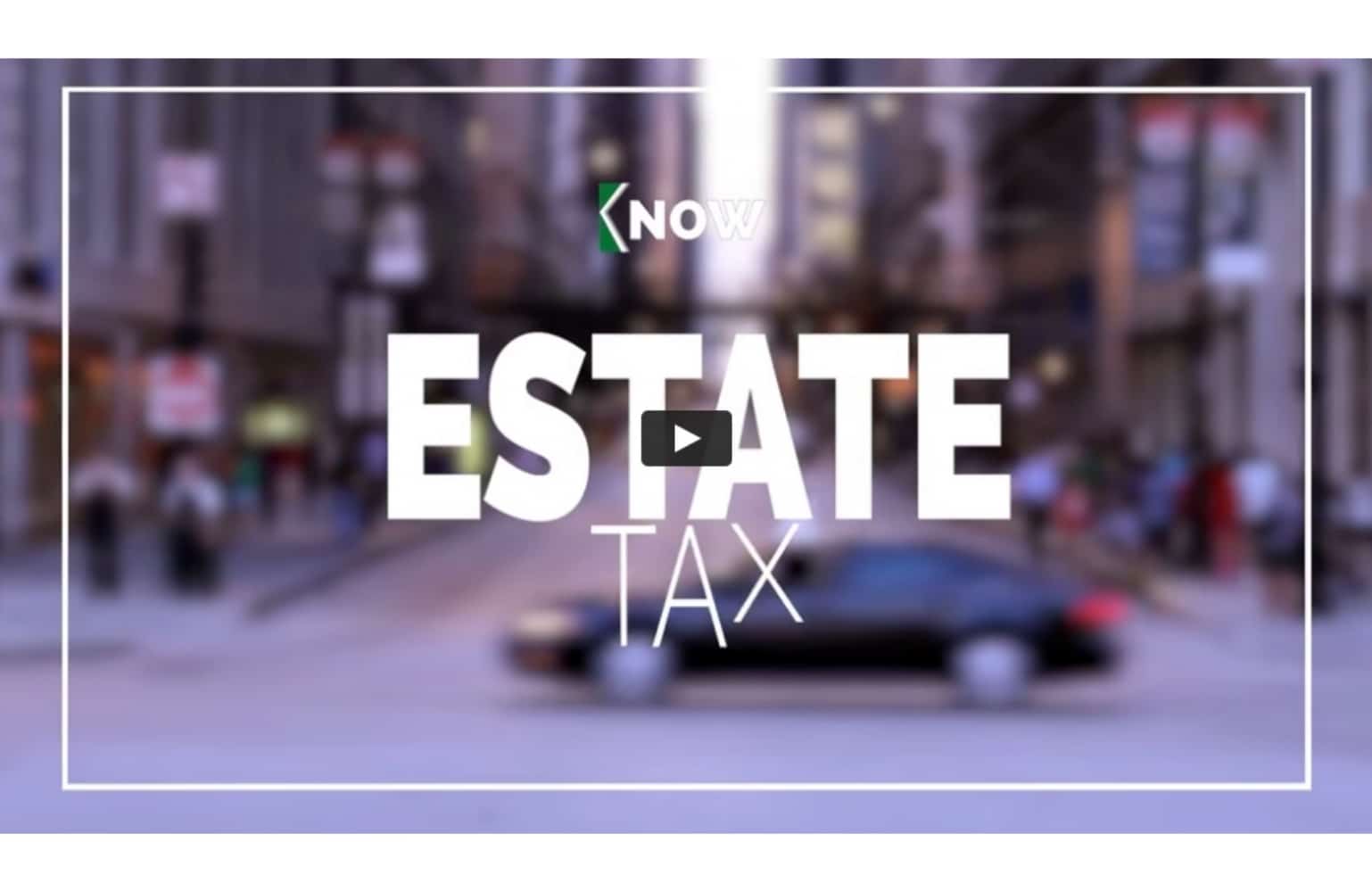 What To Know About Estate Tax. - King Financial Network